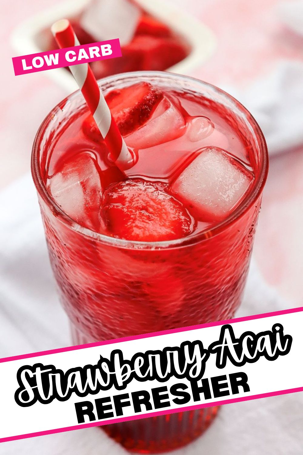 Low Carb Strawberry Acai Refresher (Starbucks Inspired) - Easy Everyday ...